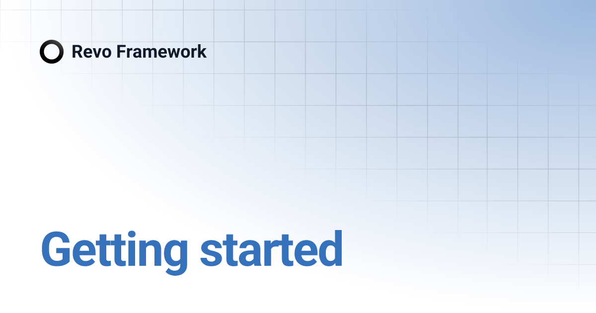 Getting started | Revo Framework